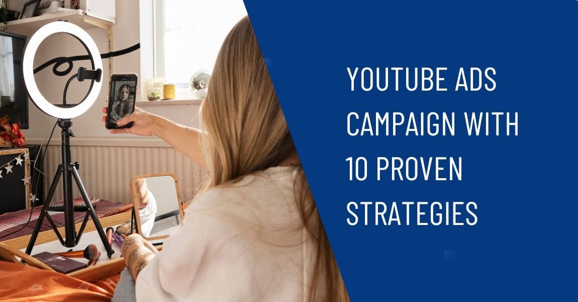 Boost Your YouTube Ads Campaign with 10 Proven Strategies - Best SEO BD